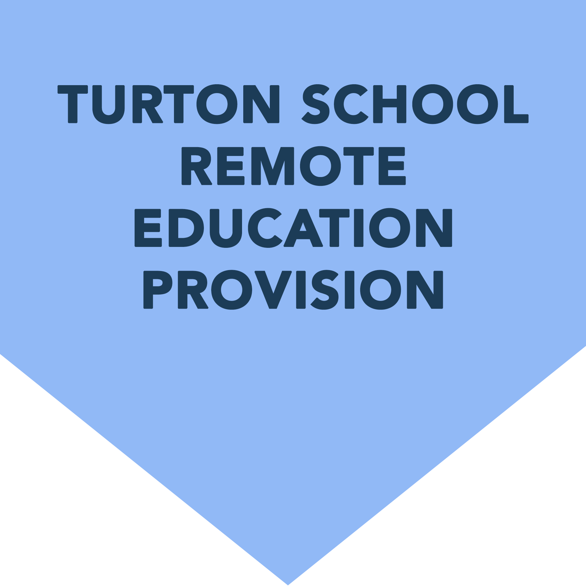 Learning • Turton School